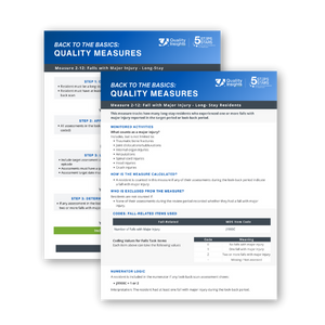 Falls with Major Injury: How Care and Quality Measures are Impacted